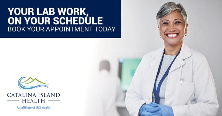 Your Lab Work, on Your Schedule - Catalina Island Health